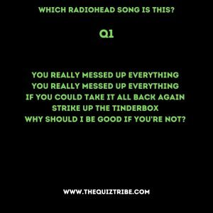 Which Radiohead Song Is This? - The Quiz Tribe